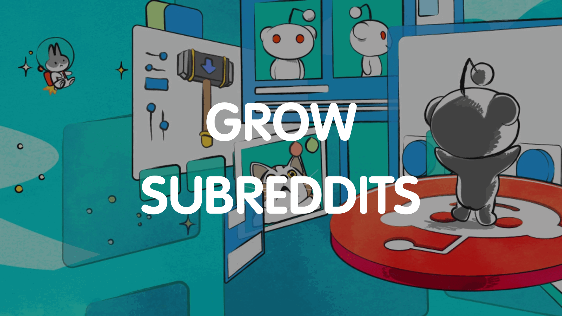 How to Grow Subreddits Fast and Easy (15 Tips Inside)